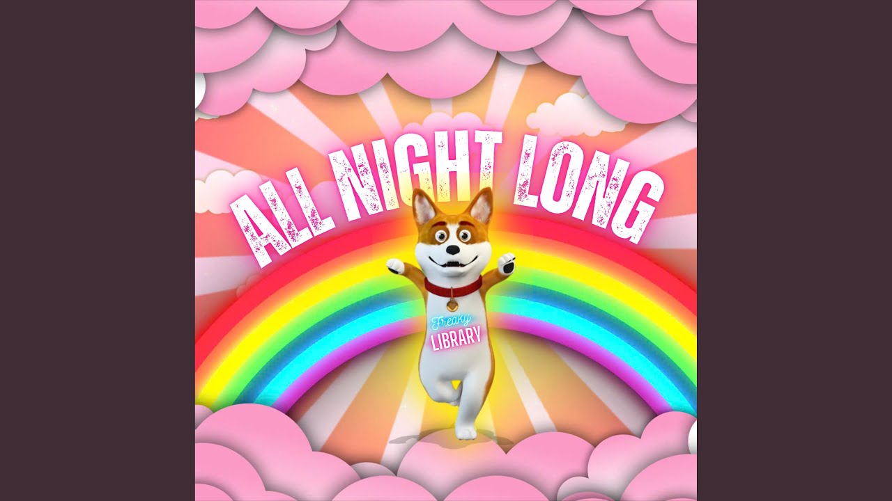 All Night Long - YouTube