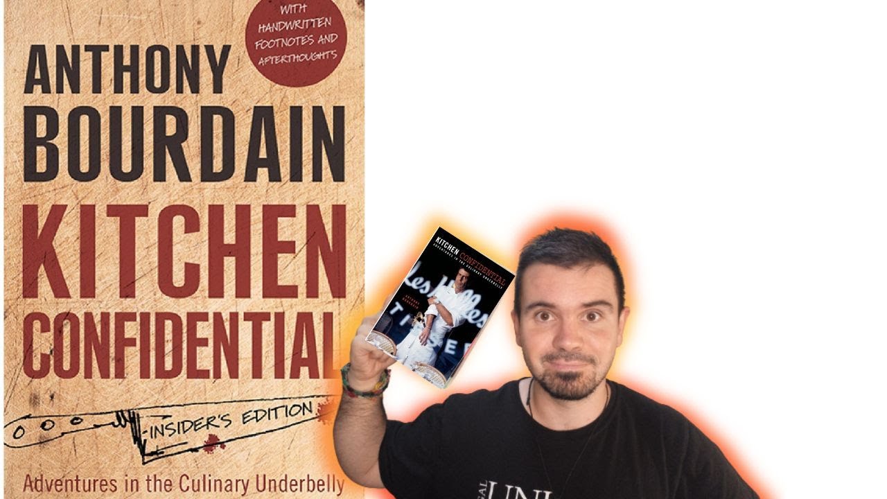 Kitchen Confidential: Adventures in the Culinary Underbelly by Anthony Bourdain - Book Review ...