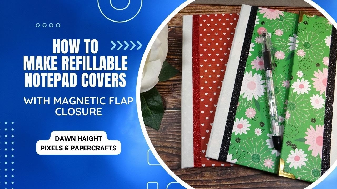 How to make Refillable Note Pad Covers with a magnetic flap | Pixels ...