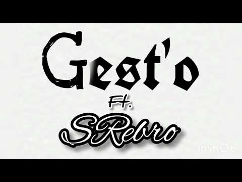 Gest'o ft. SRebro - Hakikat