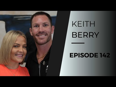 KEITH BERRY | EP 142