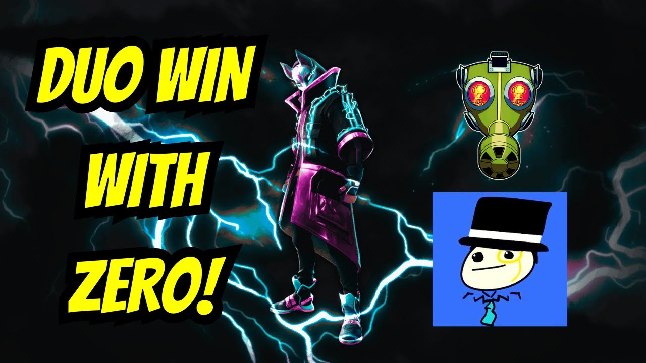 DUO WIN WITH ZERO! - YouTube