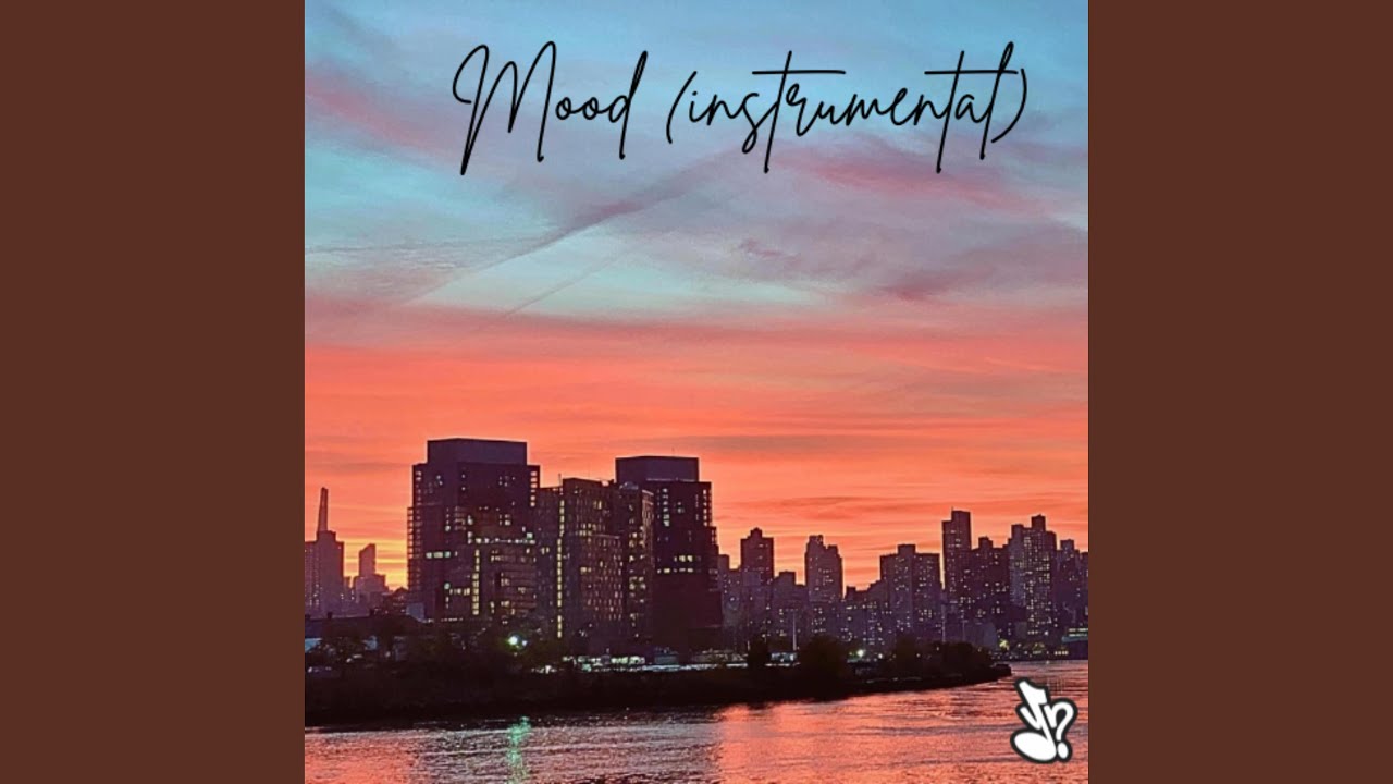 Mood - YouTube