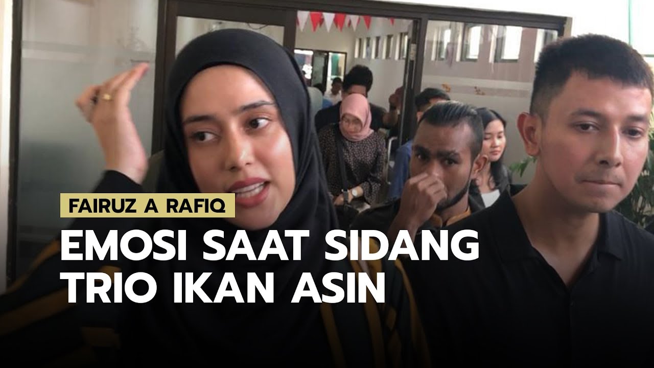Fairuz A Rafiq Emosi saat Jadi Saksi Sidang Trio Ikan Asin, Hakim: Kamu ...