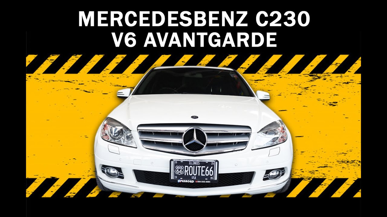 Mercedes Benz C230 V6 Avantgarde [Sold Out] - YouTube