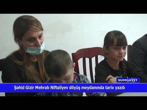 25 11 2020 DTV Sumqayıtlı Şəhid Gizir Mehrab Niftəliyev