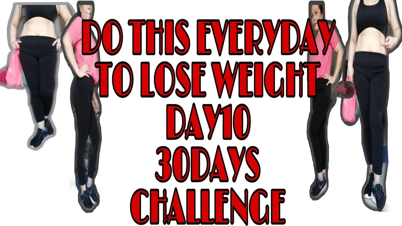 DAY #10 HOW TO LOSS WEIGHT// DO THIS EVERYDAY TO BURN FAT// WORKOUT AT ...