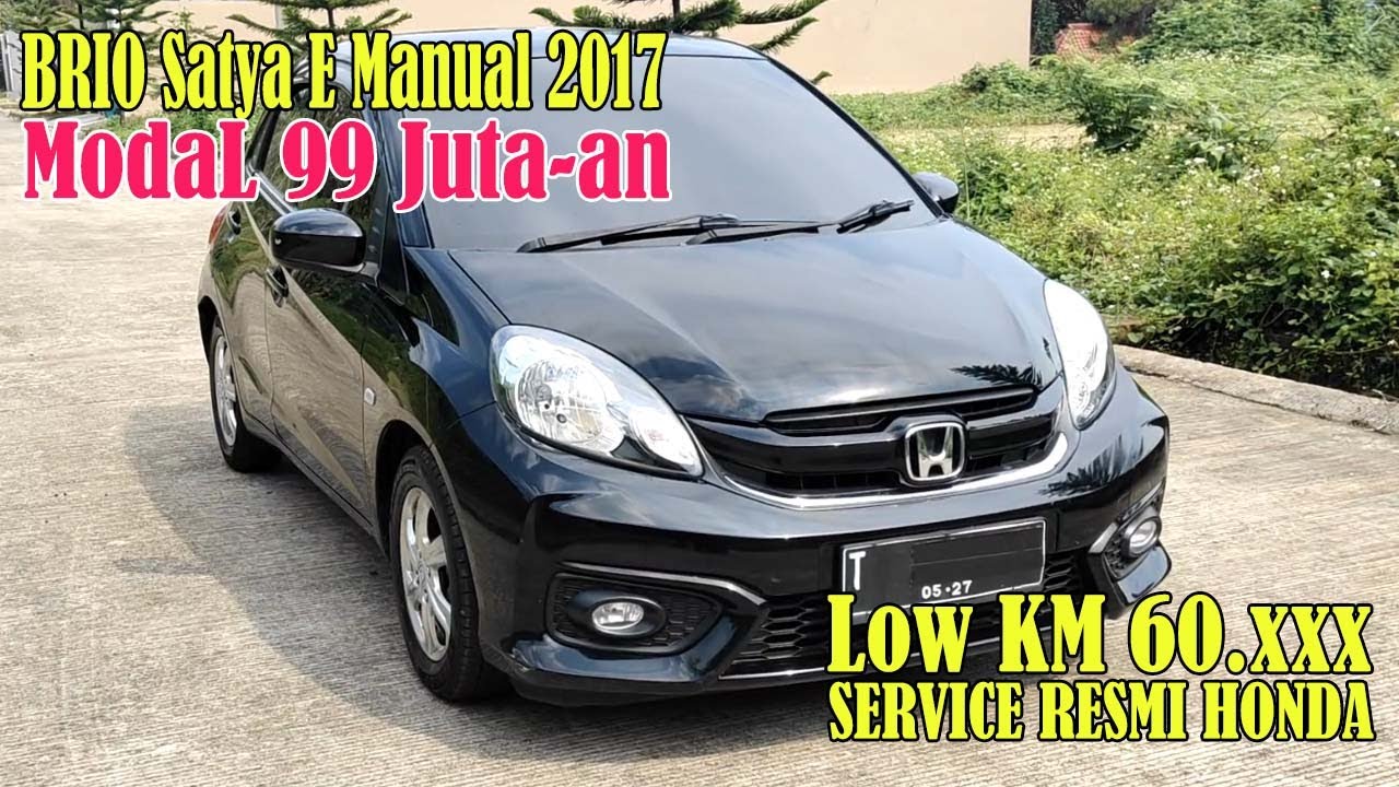 (SOLD) Jual BRIO Satya E MT 2017, Low KM 60.XXX servis resmi Honda SIap ...