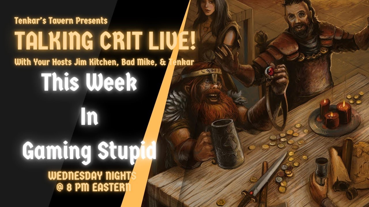 Talking Crit Live - This Week in Gaming Stupid! Tonight Wed Nov 19th ...