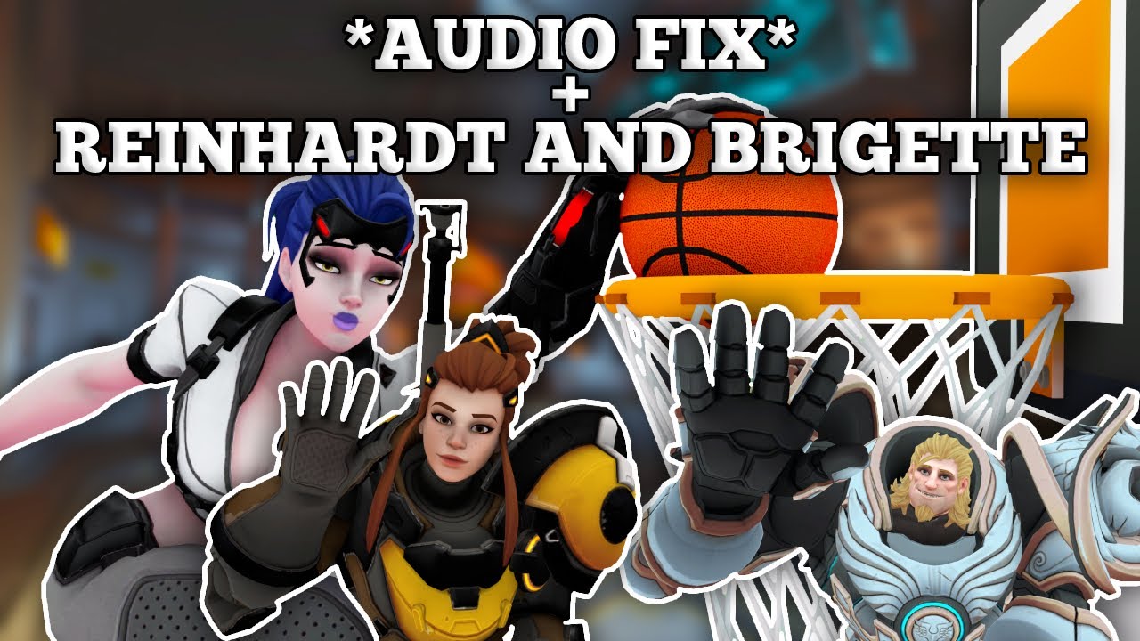 *Audio Fix* + Reinhardt And Brigitte - YouTube