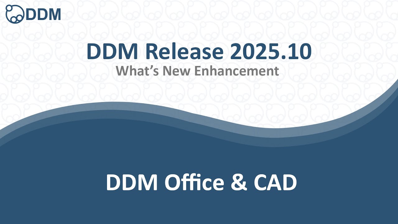 DDM Release 2025.10 - DDM Office & CAD - YouTube