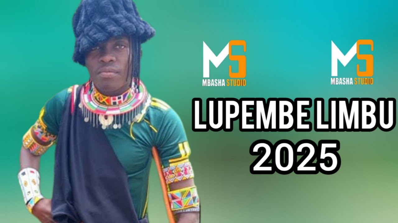 LUPEMBE LIMBU LUCHAGULA MGANGA MWANA SHIJA____BY MBASHA STUDIO 2025 ...