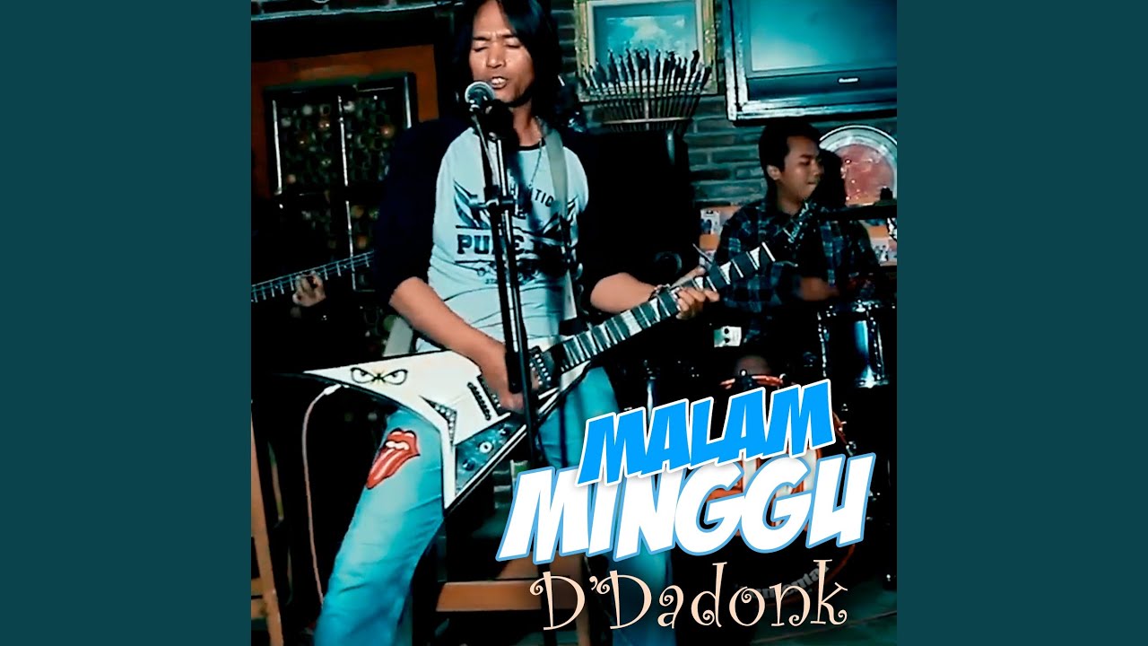 Malam Minggu - YouTube