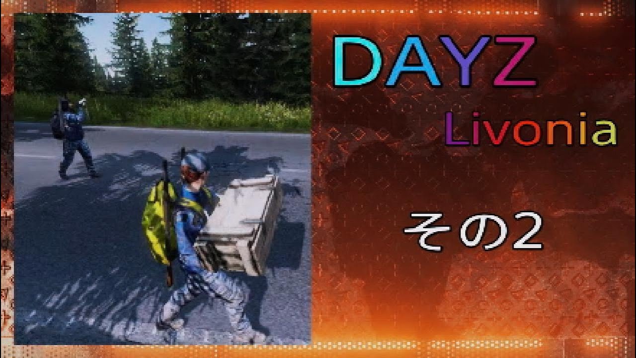 DAYZ Livonia 02 - YouTube