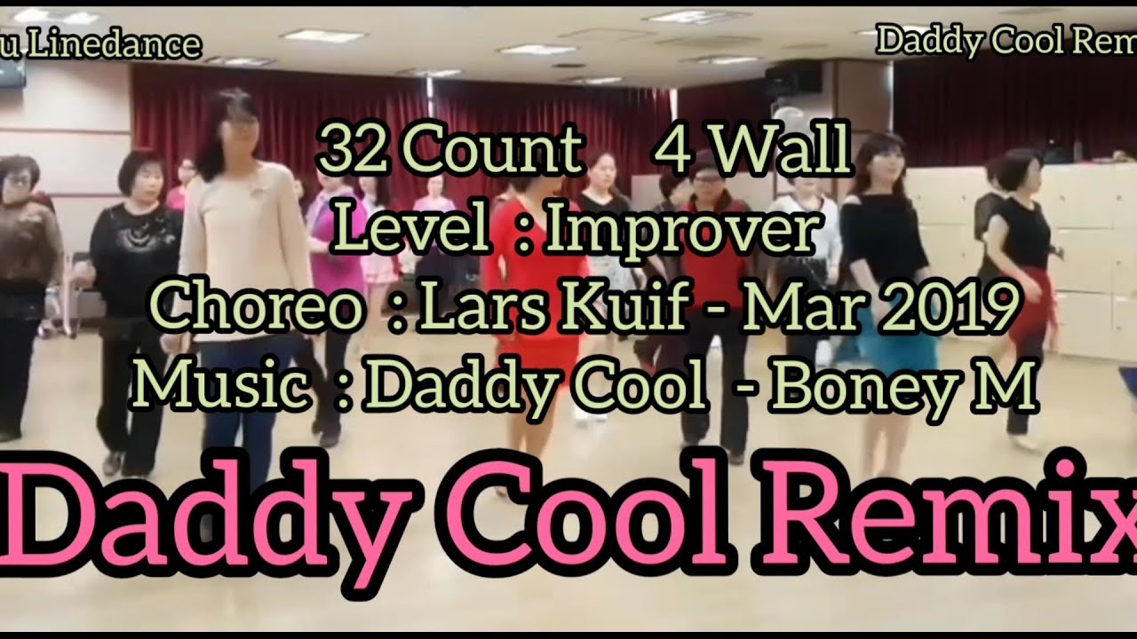 Daddy Cool Remix 대디 쿨 리믹스 Linedance (Improver) - YouTube