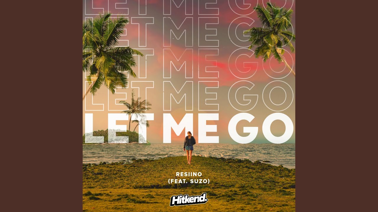 Let Me Go - YouTube Music