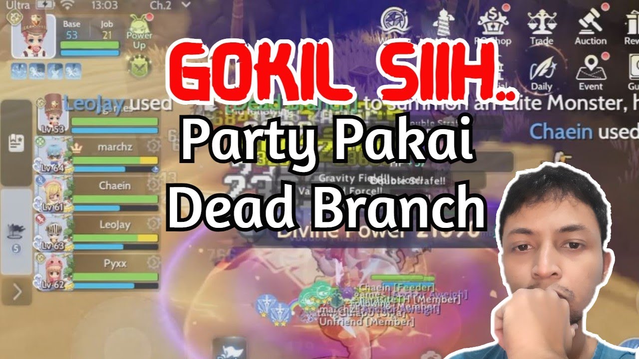 Gokil Party Pakai Dead Branch Ragnarok Origin Global - YouTube