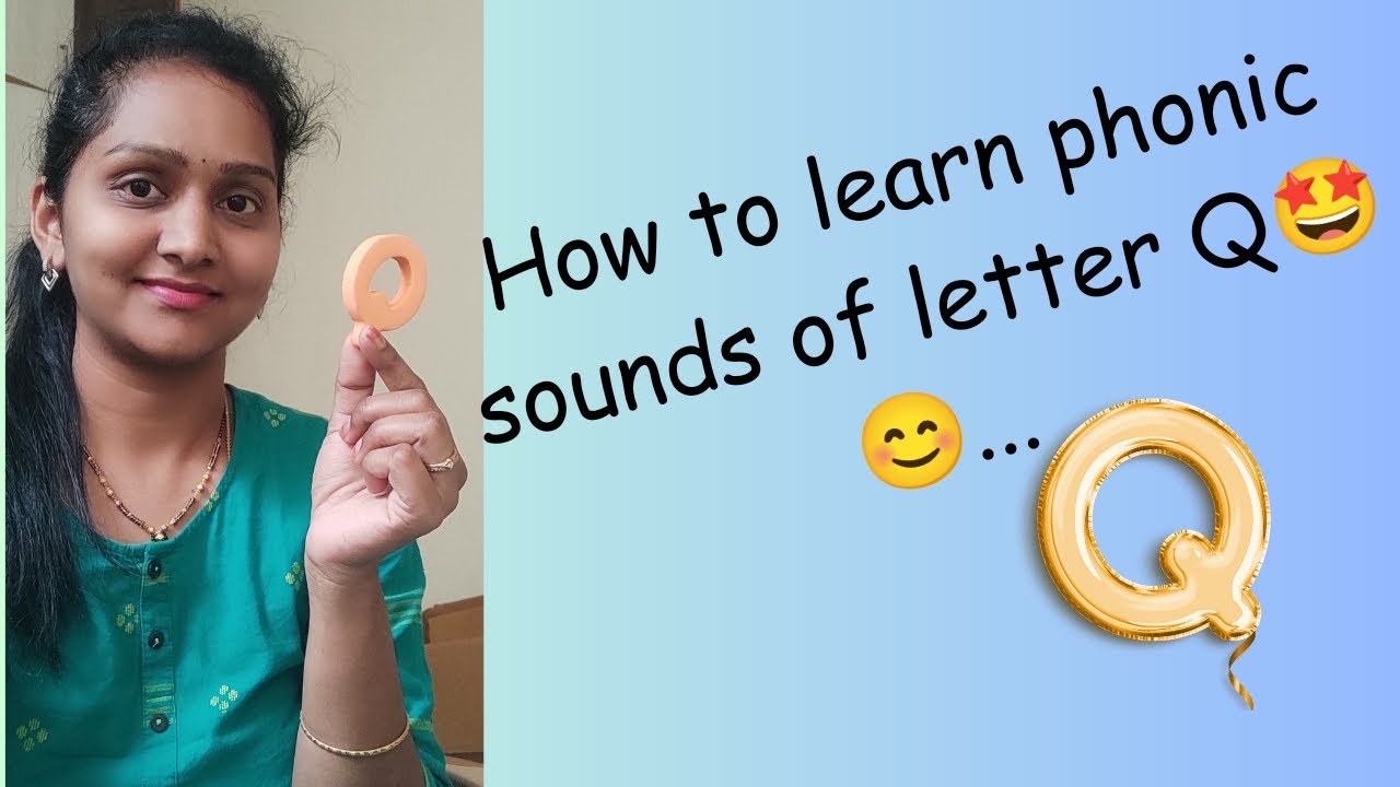 simple way to learn phonic sounds of letter Q😊 #teachingenglish # ...
