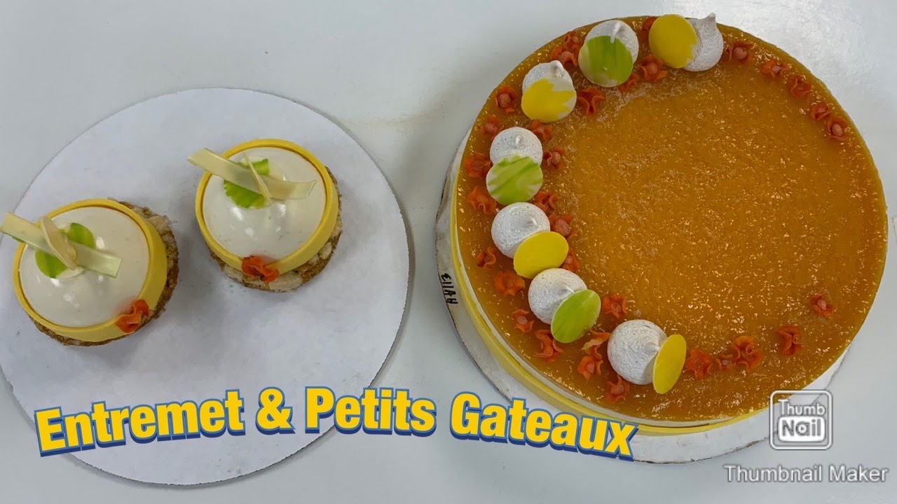 Entremet and Petite Gateaux - YouTube
