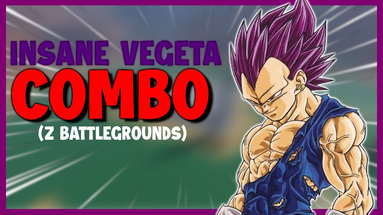 INSANE VEGETA COMBO in Z Battlegrounds?! - YouTube