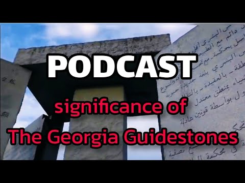 *podcast* - what are the Georgia Guidestones & the 10 new commandments ...