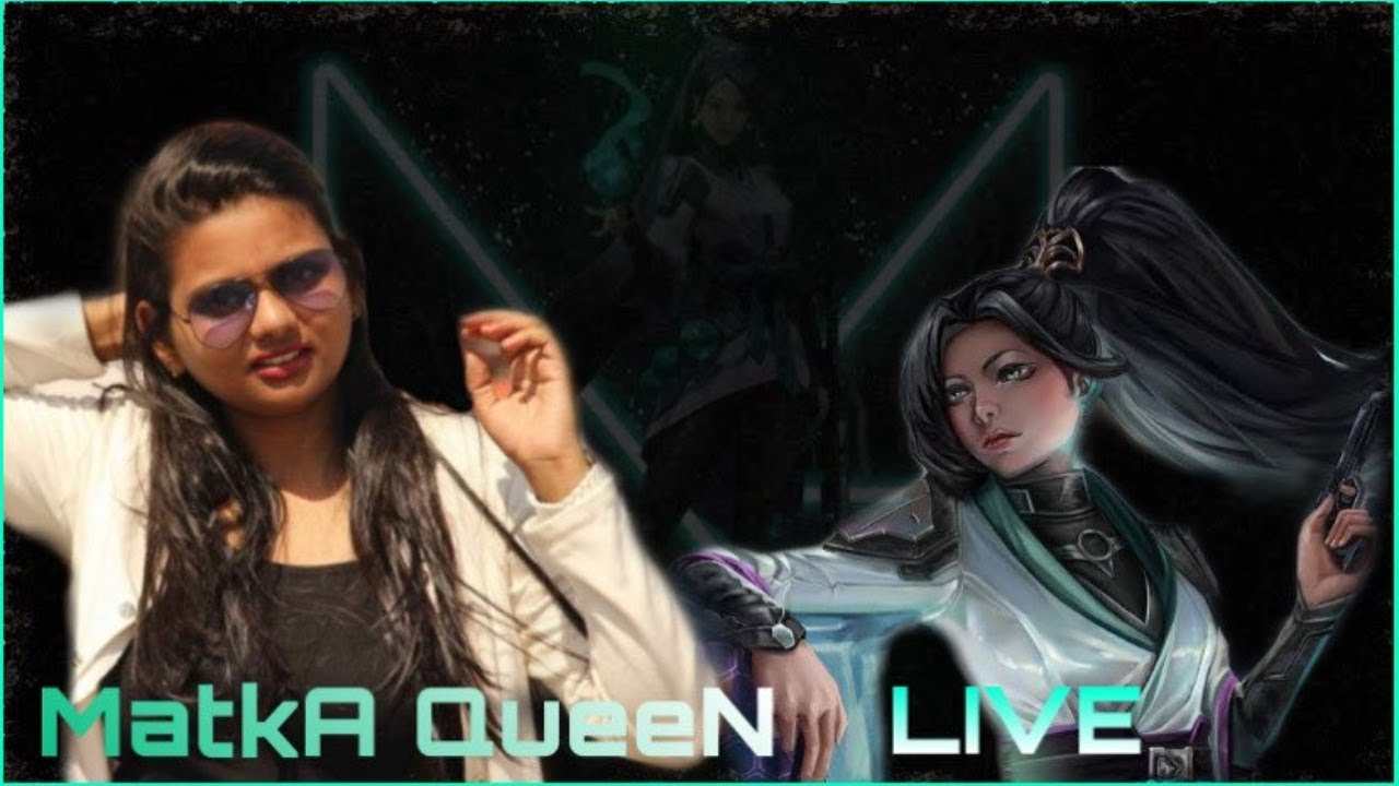 Valorant live with MatkA QueeN l Aaj 1.5k kare? l !insta - YouTube