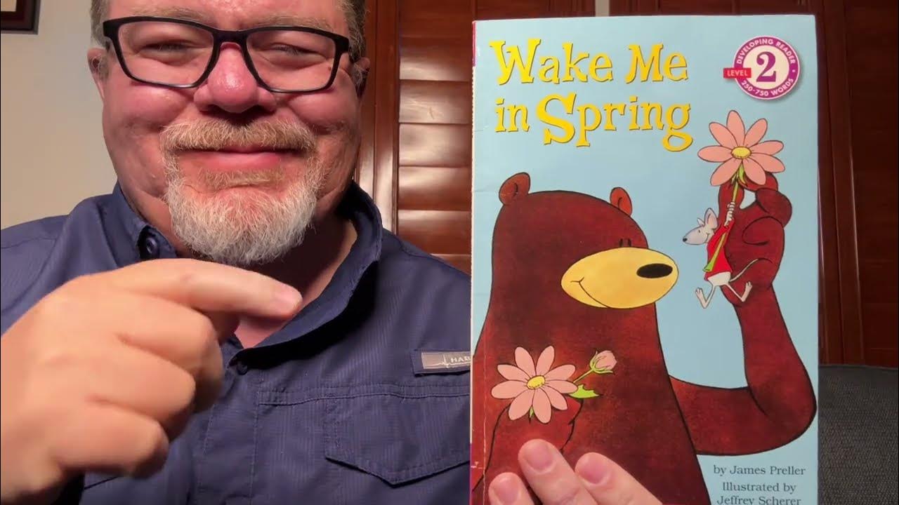 Wake Me in Spring by James Preller & Jeffrey Scherer - YouTube