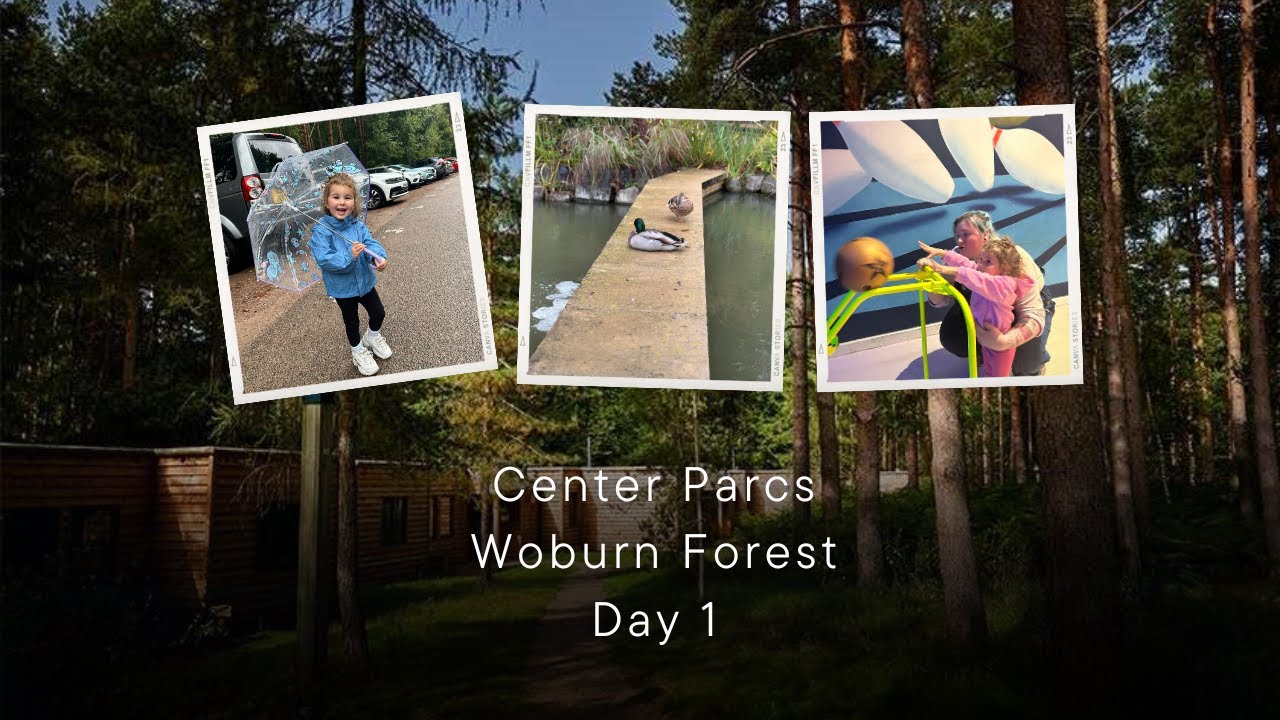 Woburn Center Parcs - Day 1 - YouTube