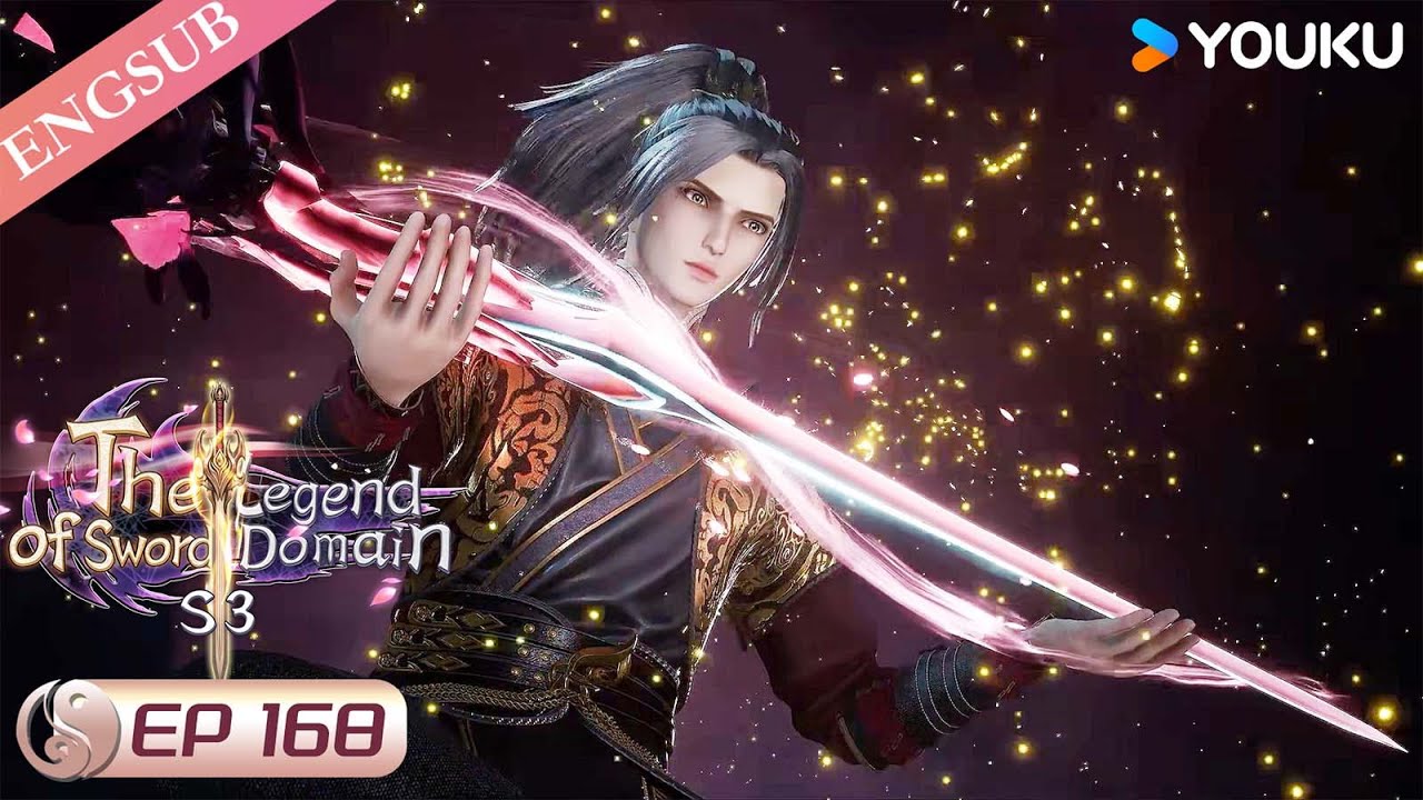 【The Legend of Sword Domain】EP168 | Chinese Fantasy Anime | YOUKU ...