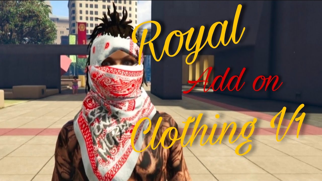 Royal Add On Clothing V1 - YouTube