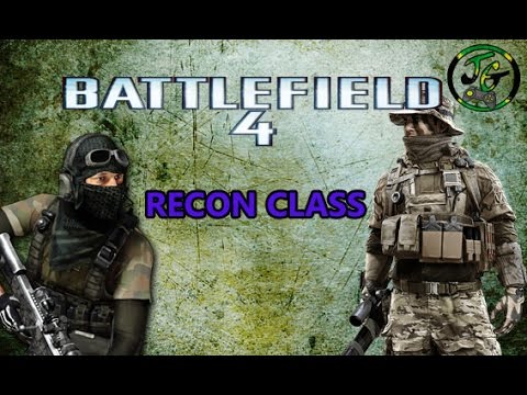 Recon Class kills. Battlefield 4 - YouTube