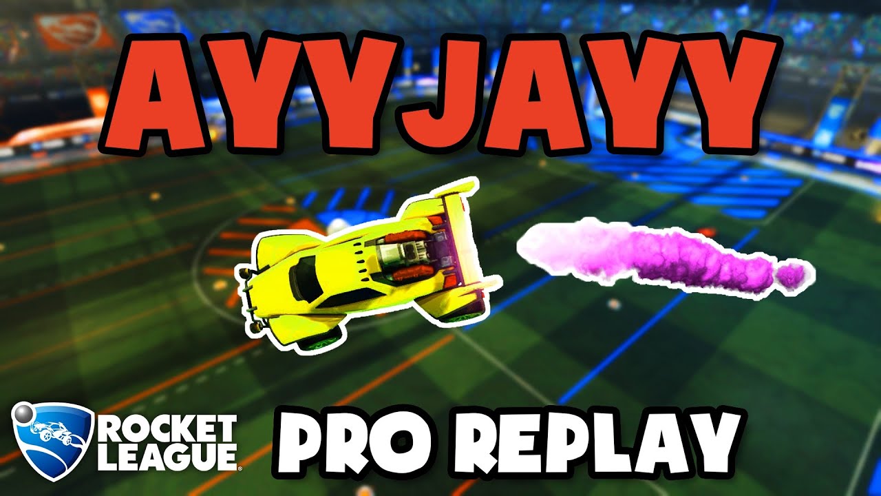 AYYJAYY Pro Ranked 3v3 #20 - Rocket League Replays - YouTube
