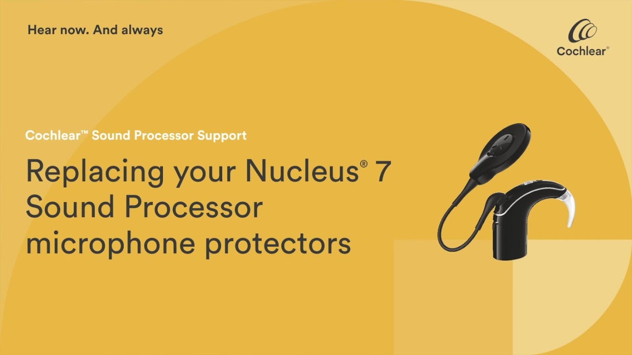 Replace your Nucleus® 7 Sound Processor microphone protectors - YouTube