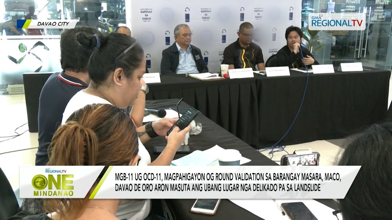 One Mindanao:MGB-11 ug OCD-11, magpahigayon og ground validation sa ...