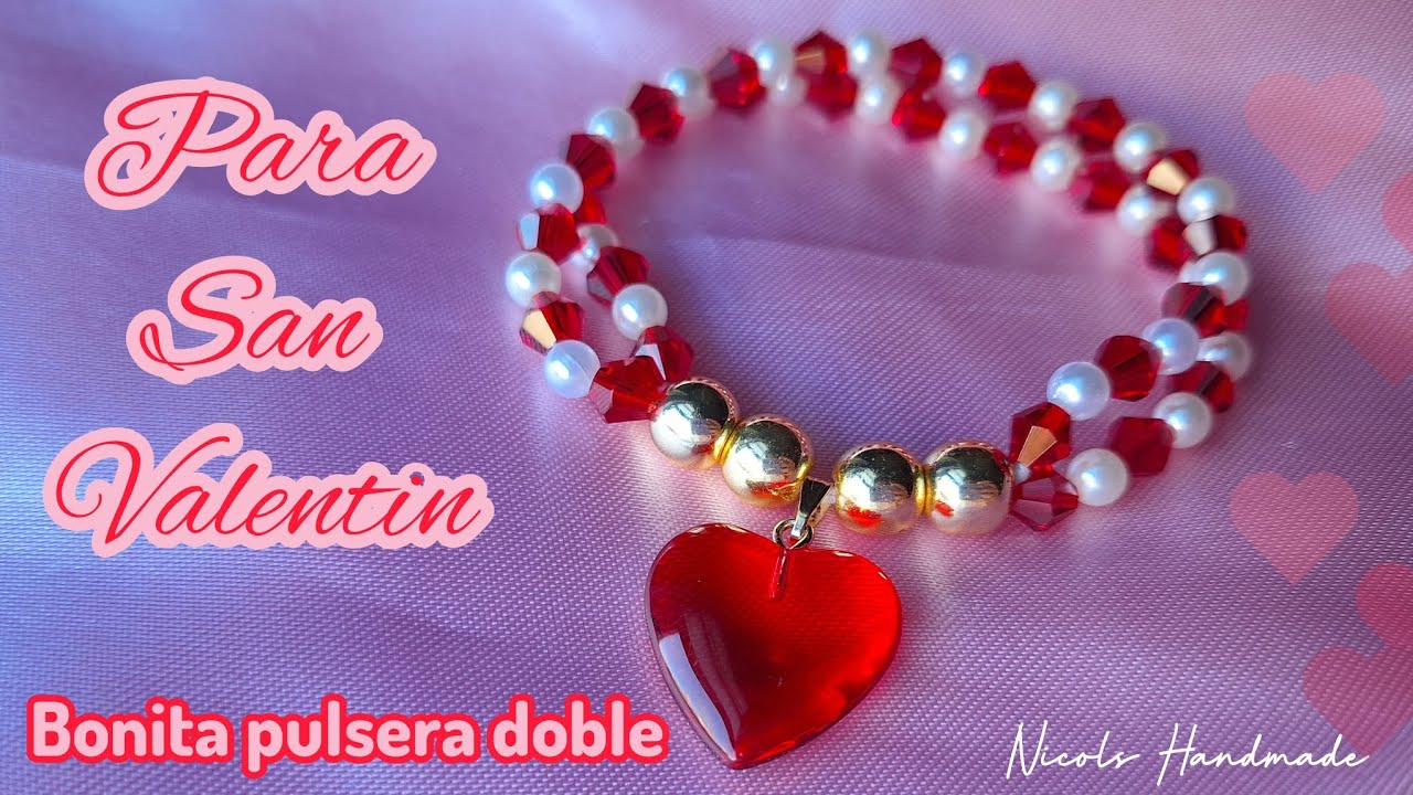Bonita pulsera doble para San Valentin ️ ️ - YouTube