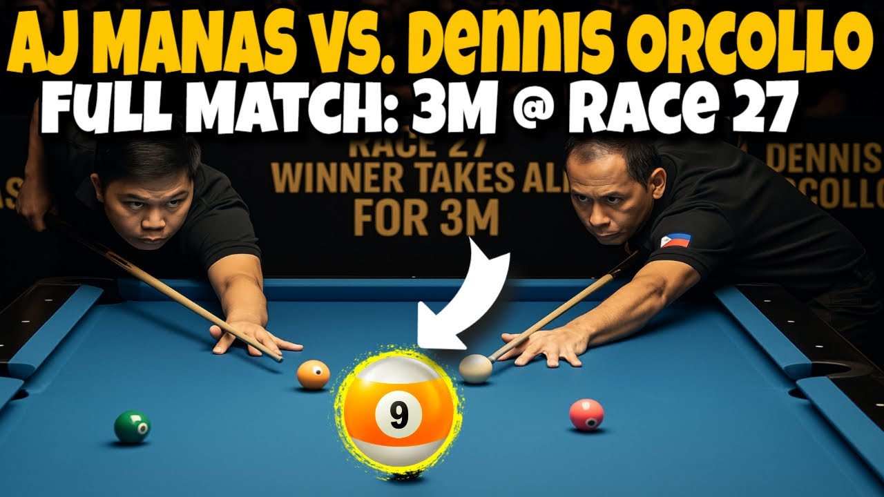 AJ Manas VS Dennis Orcollo 🇵🇭 Race 27 Winner Takes All for 3M - YouTube