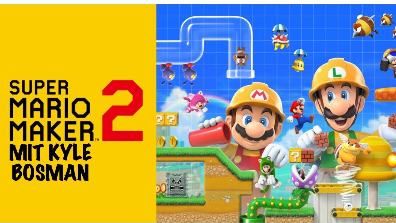 Mario Maker 2 with Kyle Bosman from Easy Allies / KyloAnne - YouTube