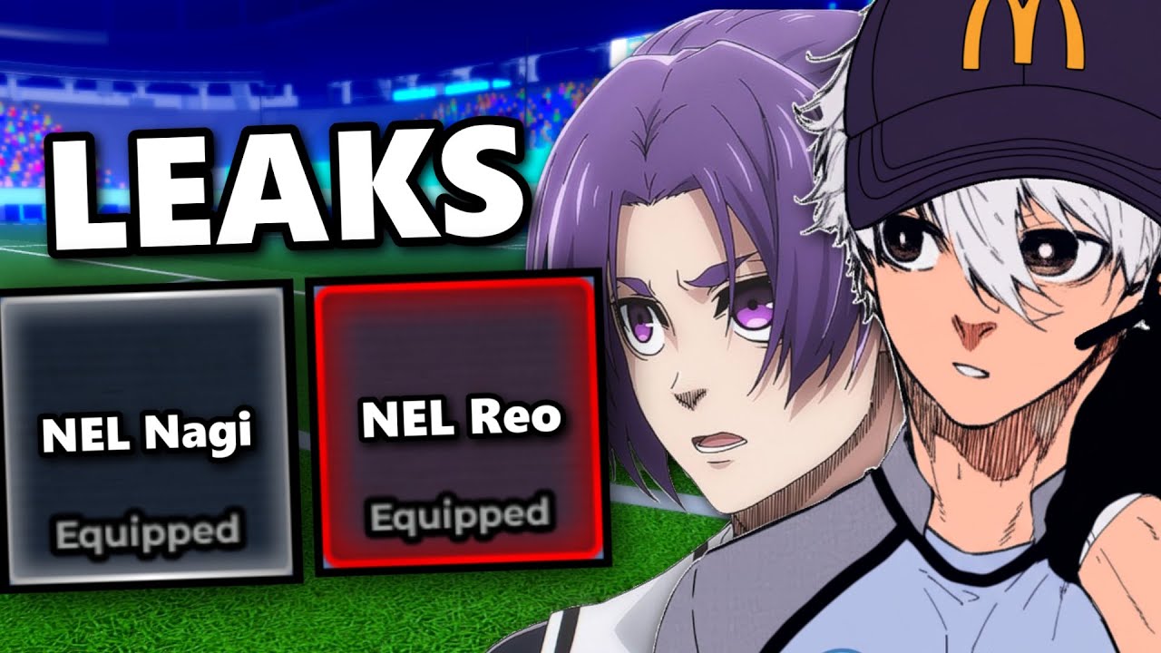 NEL NAGI & NEL REO GOT LEAKED | Blue Lock Rivals - YouTube