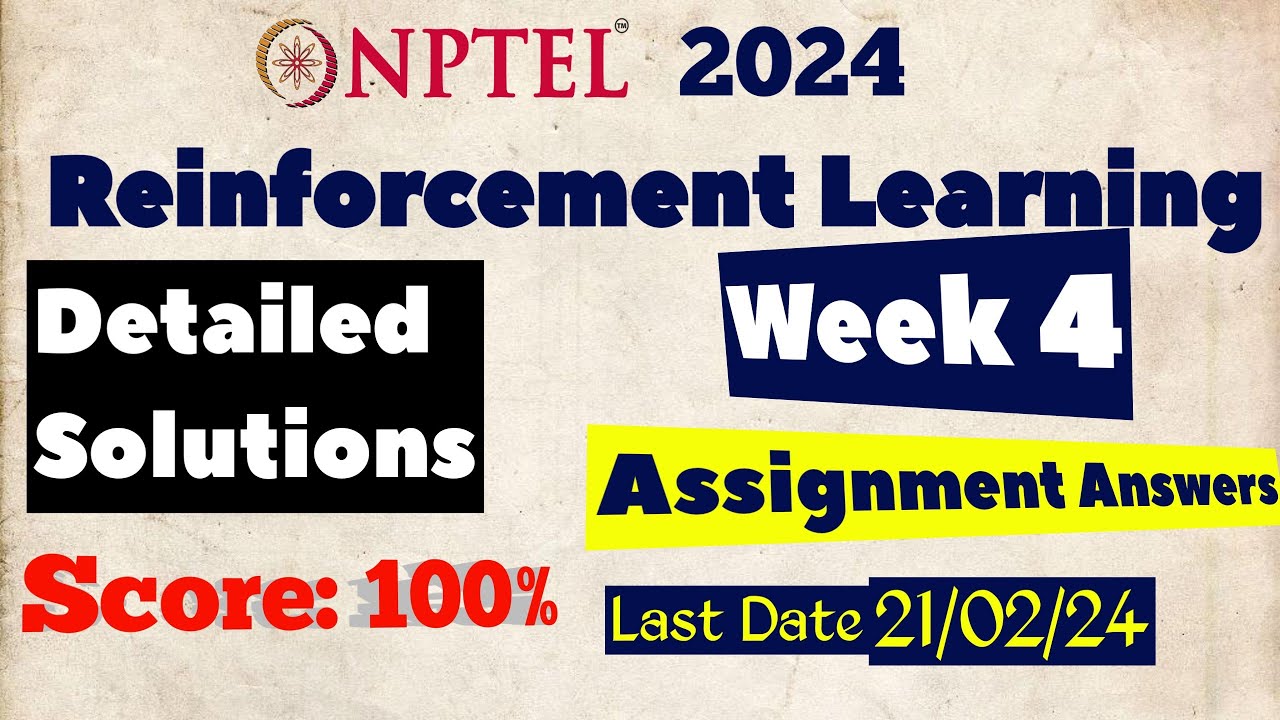 NPTEL Week 4 Reinforcement Learning Assignment Answers | Jan-Apr 2024 ...