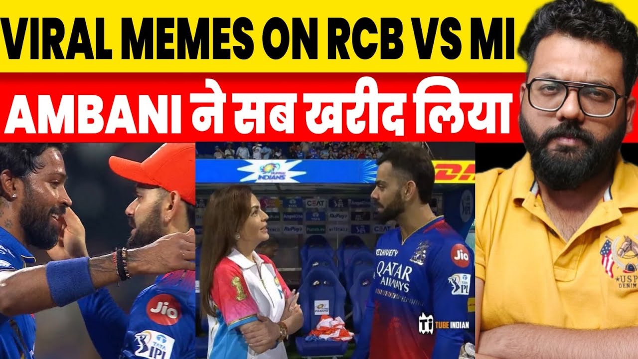 🔴 Best Viral Memes On MI vs RCB: IPL 2024 GAME OVER FOR RCB, MUMBAI ...