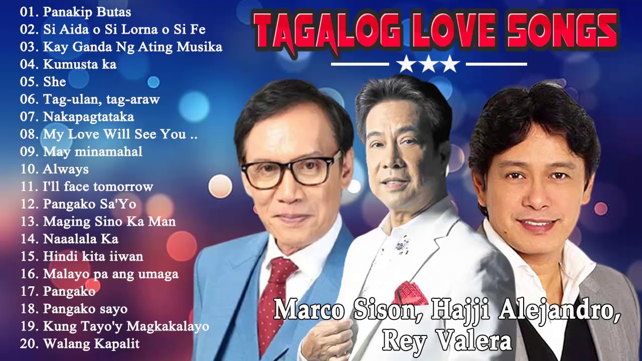 Marco Sison, Hajji Alejandro, Rey Valera Greatest Hits - OPM Tagalog ...