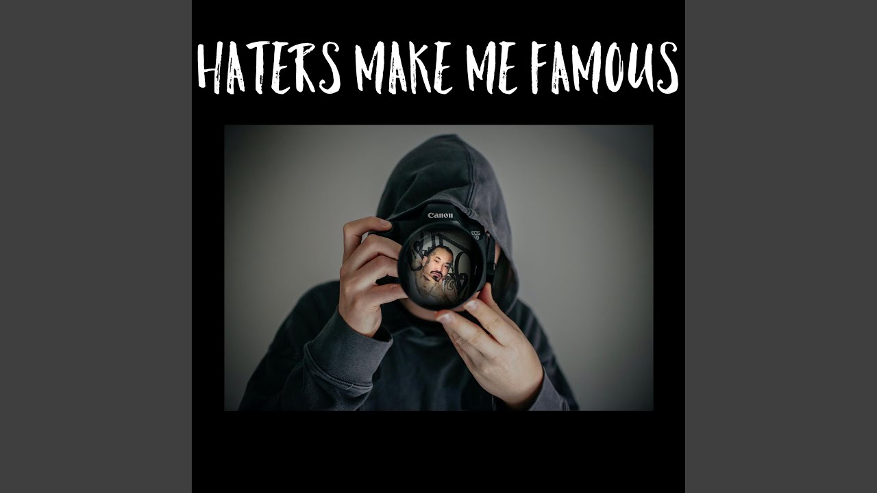 Haters Make Me Famous (feat. Gameboyy) - YouTube