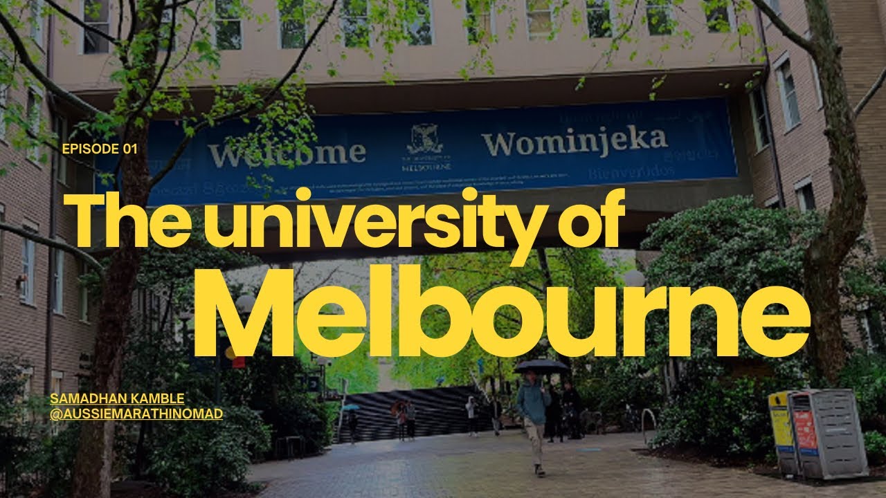 The University of Melbourne campus tour | ऑस्ट्रेलियाची No.1 University ...