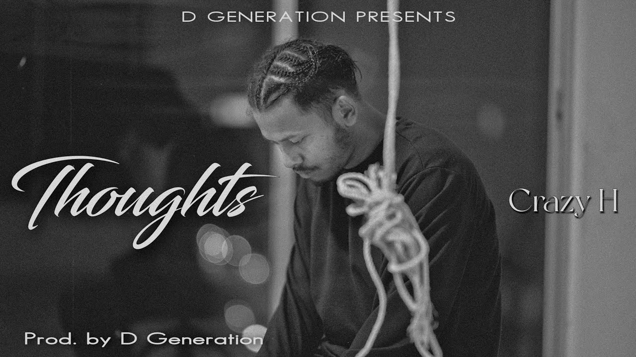 Crazy H - Thoughts (lyrical video) - YouTube