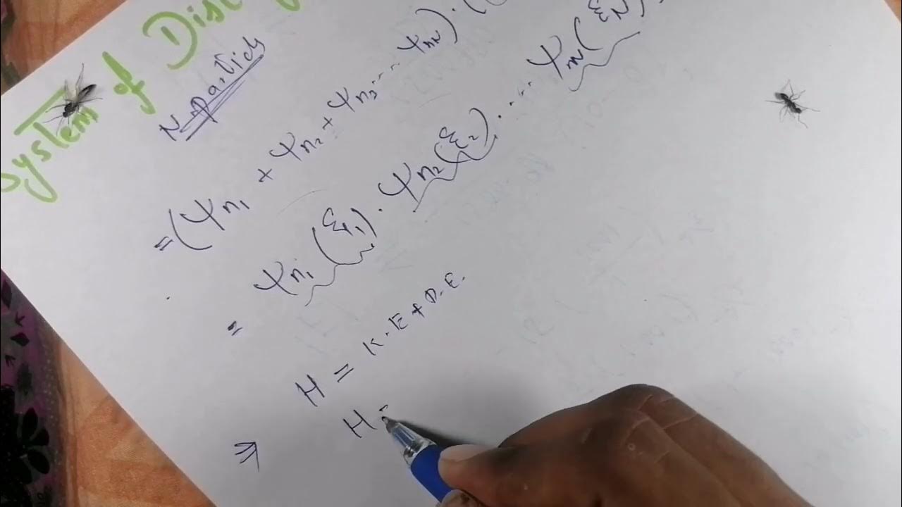 System of Distinguishable Non Interacting Particles | Quantum Mechanics ...