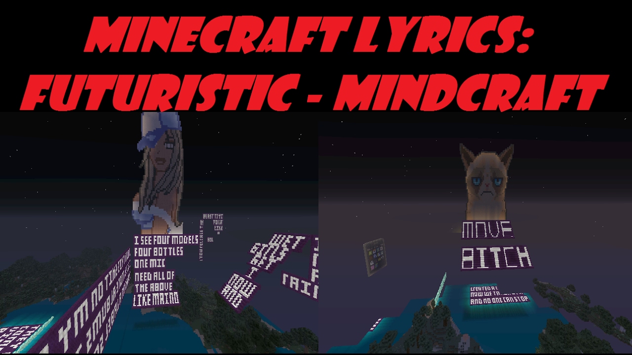 Minecraft Lyrics: Futuristic - Mindcraft - YouTube