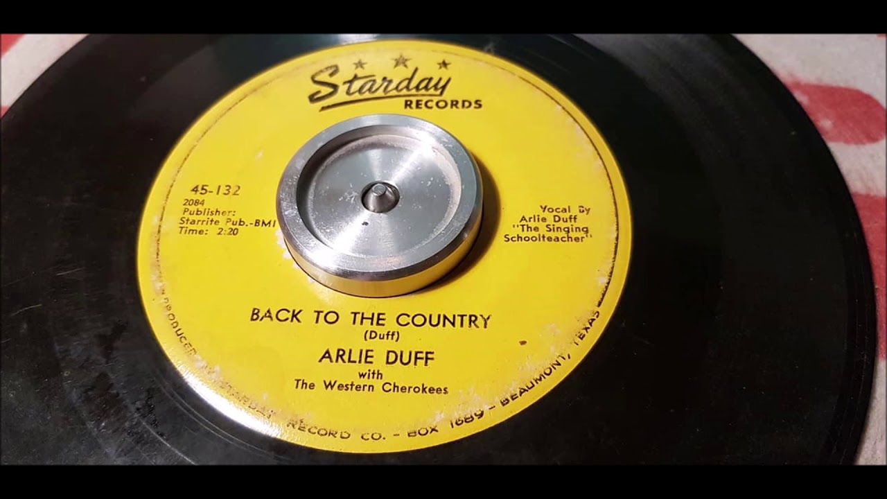 Arlie Duff - Back To The Country - 1954 Country - STARDAY 132 - YouTube