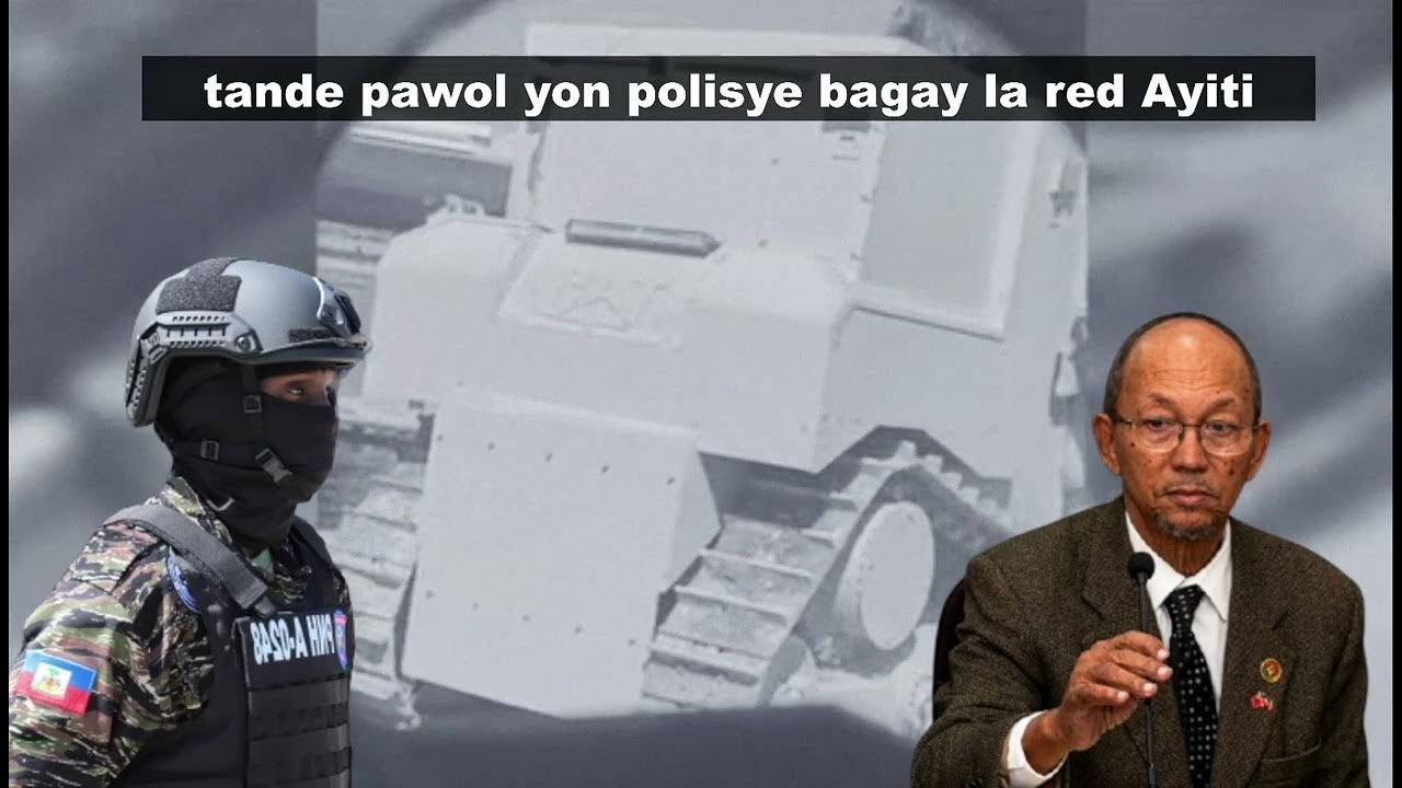 Woy Polisye sa fe tout moun sezi bagay la konplike nou mele pi red anba viv ansanm Leta pa ta ...