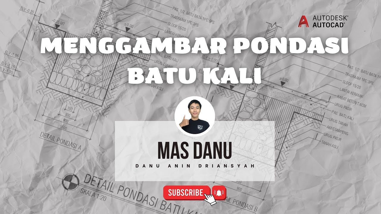 TUTORIAL MENGGAMBAR PONDASI BATU KALI DI AUTOCAD - YouTube