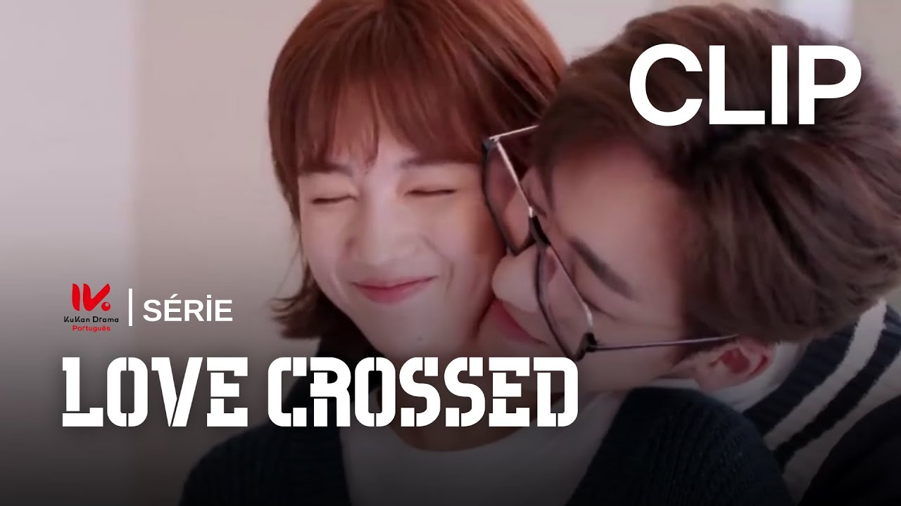 Love Crossed | Clip | He LuoLuo, Dai LuWa | 完美的他 - YouTube